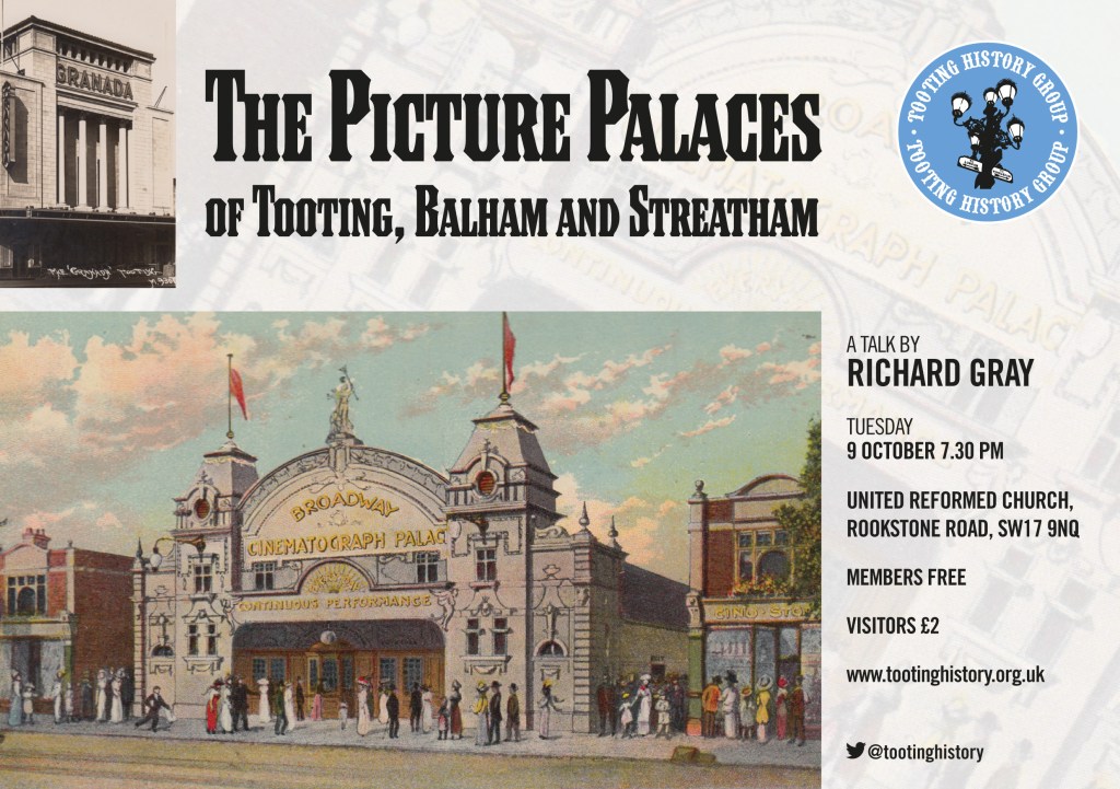 The Picture Palaces Of Tooting – Our October Monthly meeting « Tooting ...